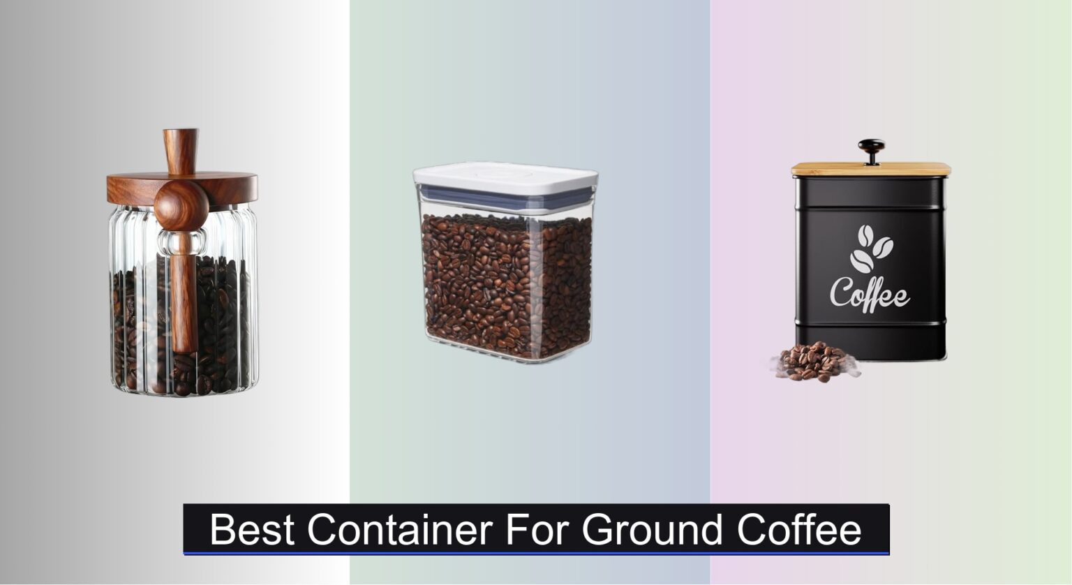 7 Best Coffee Containers for Ground Coffee 2026